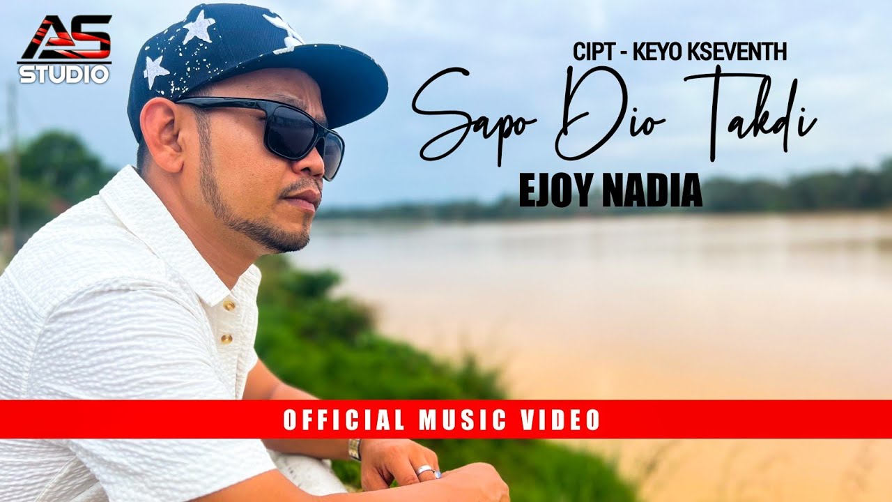 Sapo Dio Takdi - Ejoy Nadia | Official Music Video - YouTube