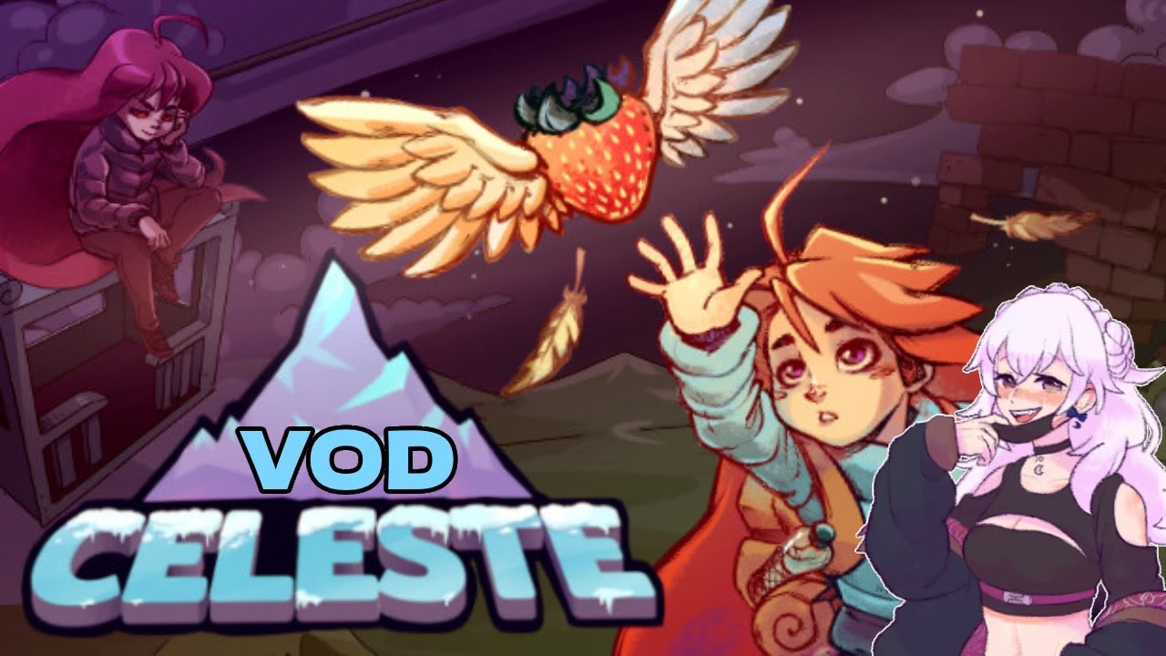 Celeste 〗 I'm still bad at platformers ⌞VOD⌝ - YouTube