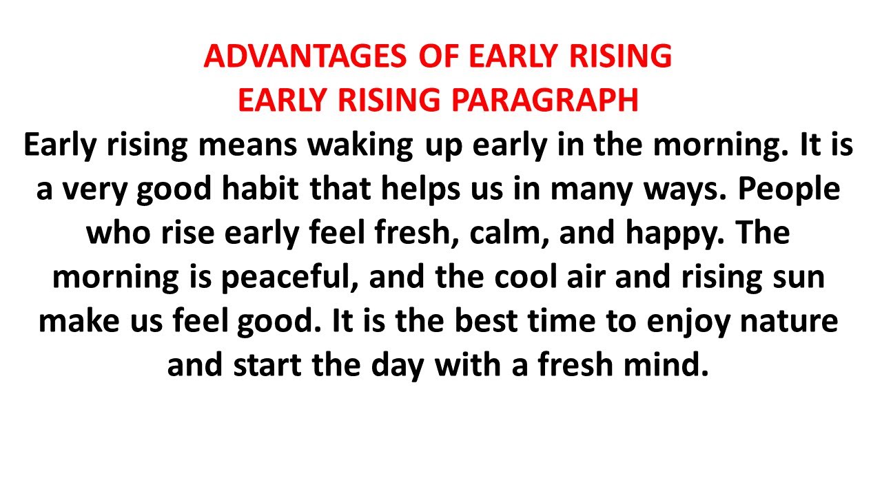 early rising paragraph | write an essay on advantages of early rising ...