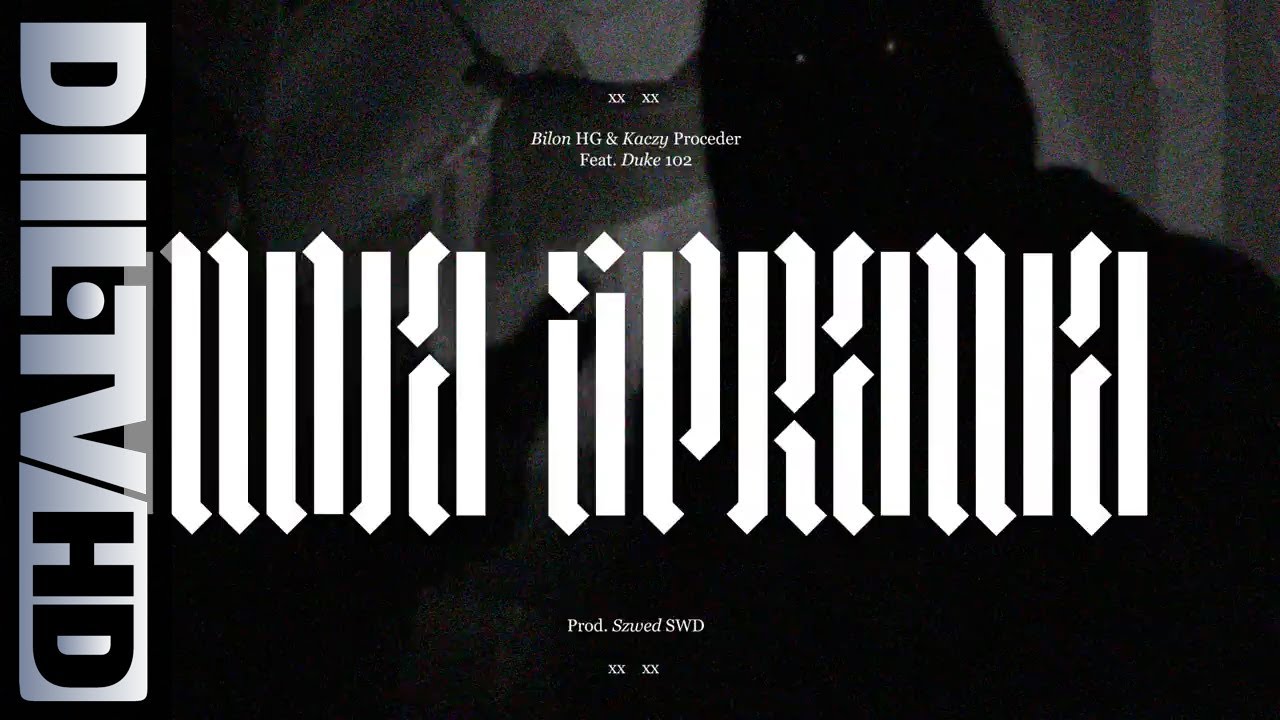 Bilon HG x Kaczy Proceder Ft. Duke 102 - Moja sprawa Prod. Szwed Swd ...