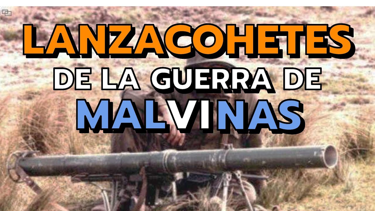 Los Lanzacohetes usados en la Guerra de Malvinas que tenes que conocer ...