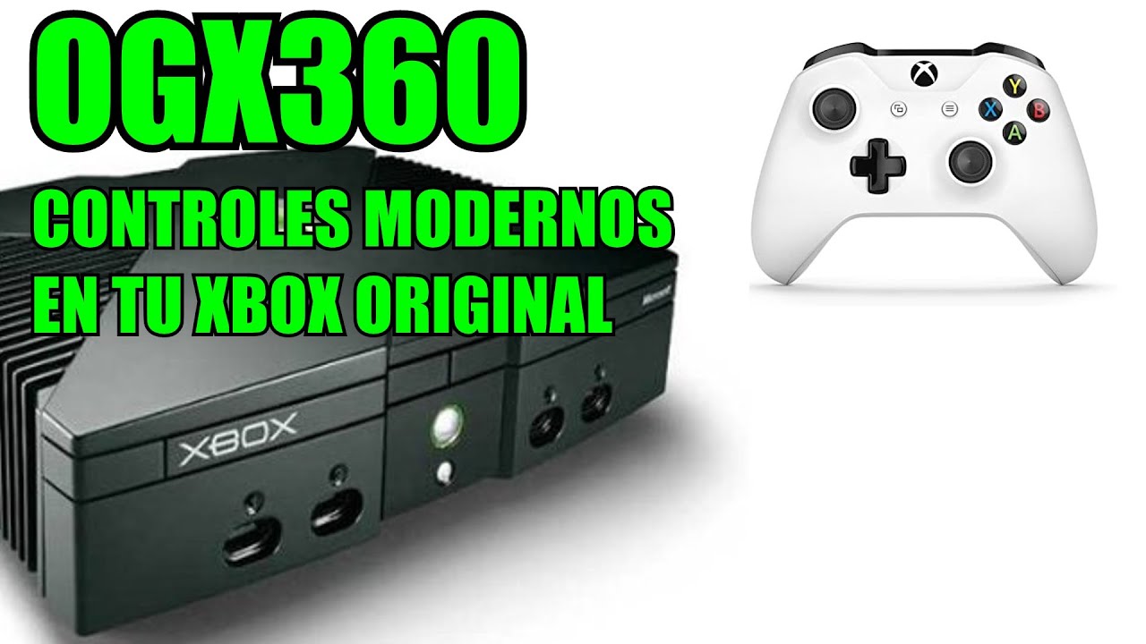 OGX360 PARA XBOX CLASICO, USA CONTROLES MODERNOS EN TU XBOX!! TUTORIAL ...
