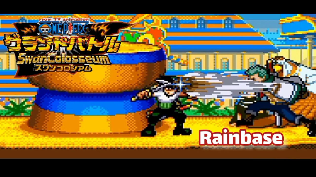 Rainbase - One Piece Grand Battle Swan Colossuem (Ost) - YouTube