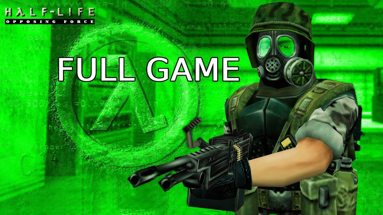 Half-Life: Opposing Force - FULL GAME WALKTHROUGH - YouTube