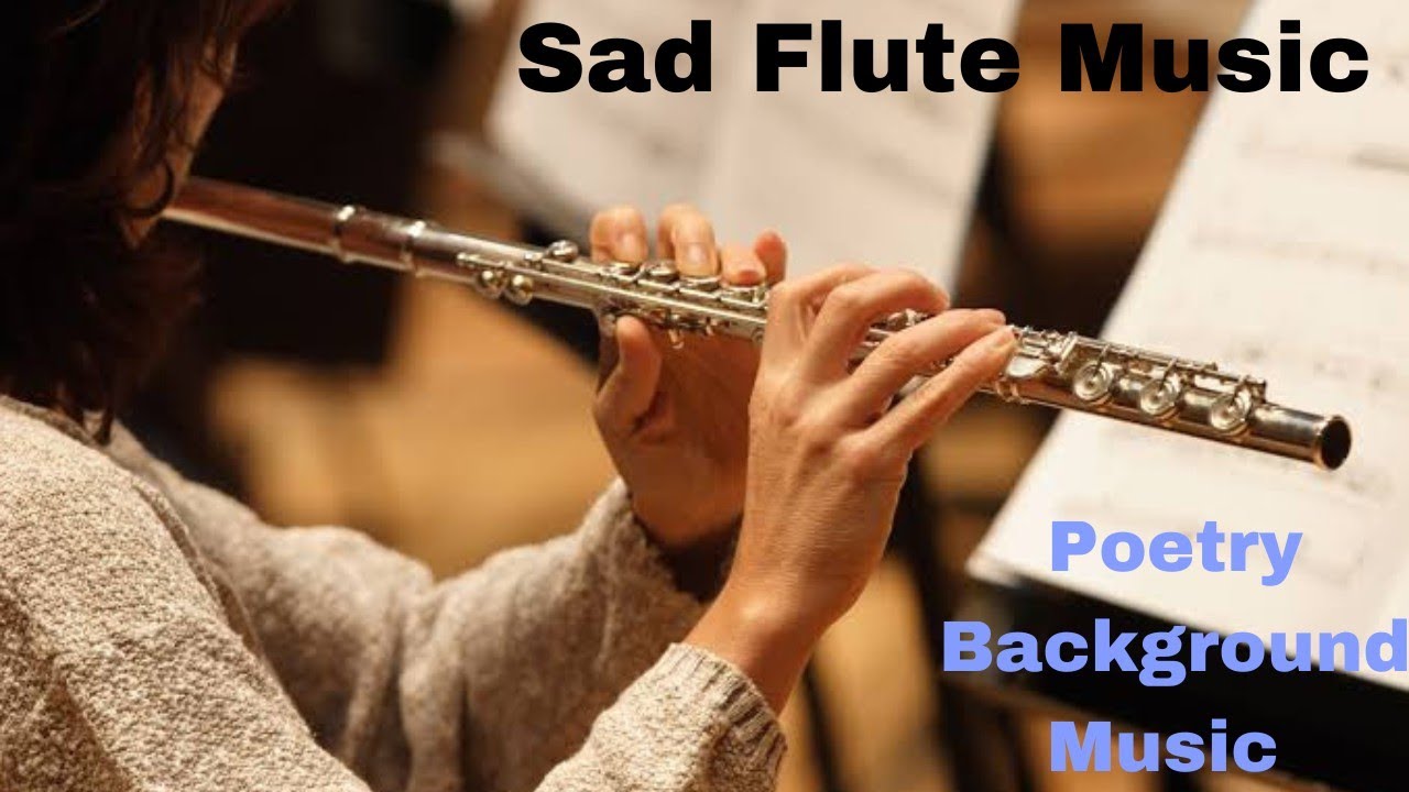 Famous Sad Flute Music 😔| Sad Flute Music No Copyright | Sad Background ...