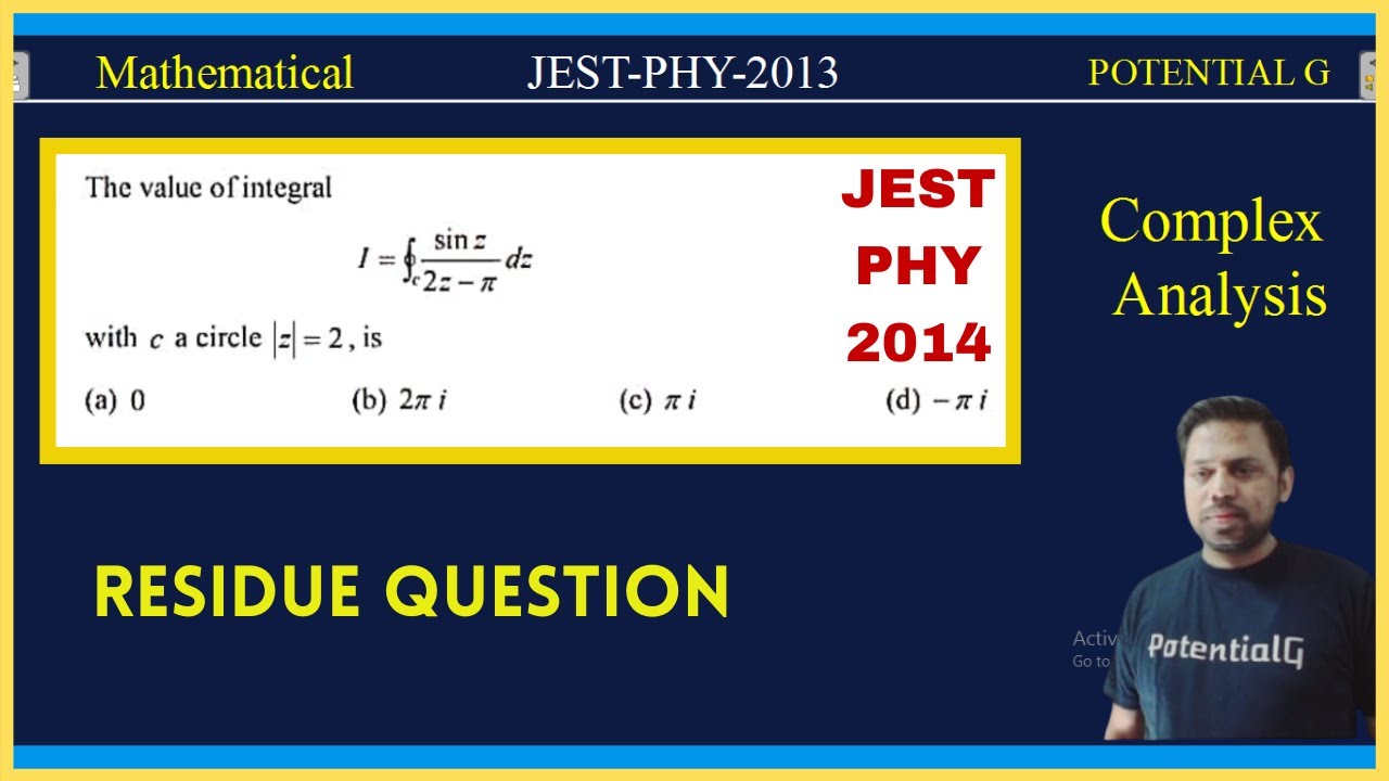 JEST 2014 | Mathematical Physics | Complex Analysis | PYQs | POTENTIAL G - YouTube