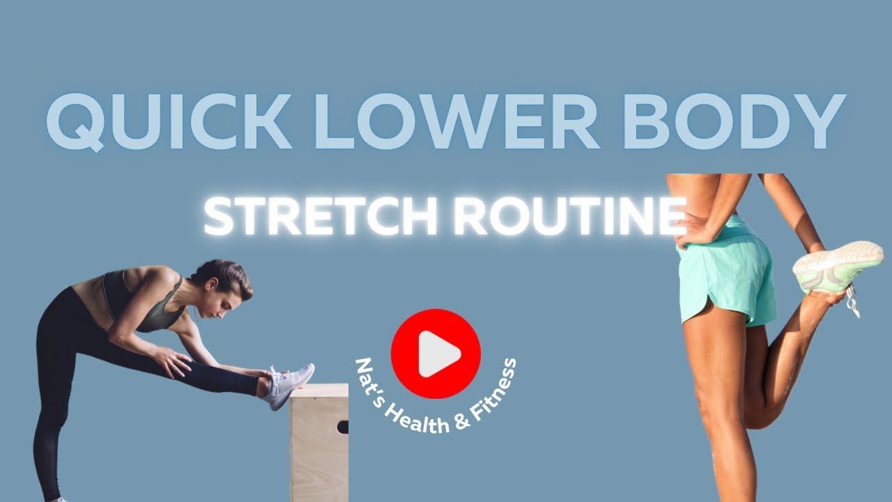 Quick Lower Body Stretch | Relieve Leg Stiffness | Nat’s Health ...