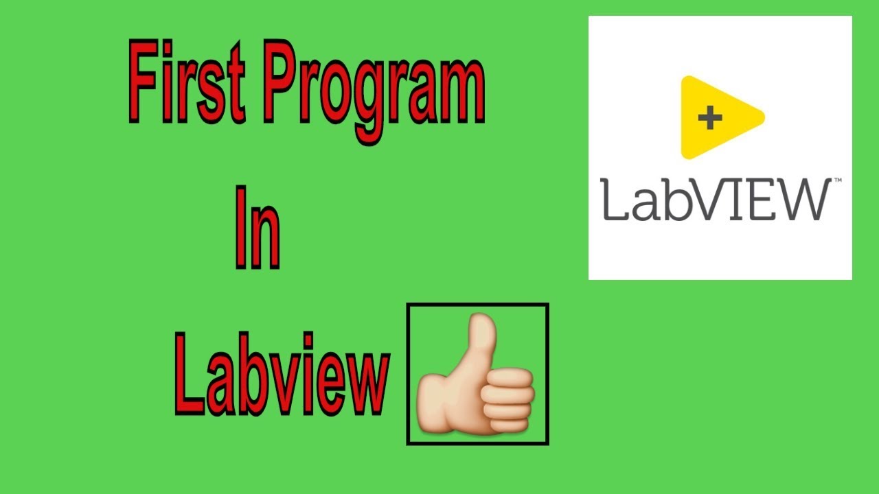 Writing Your First LabVIEW Program - YouTube