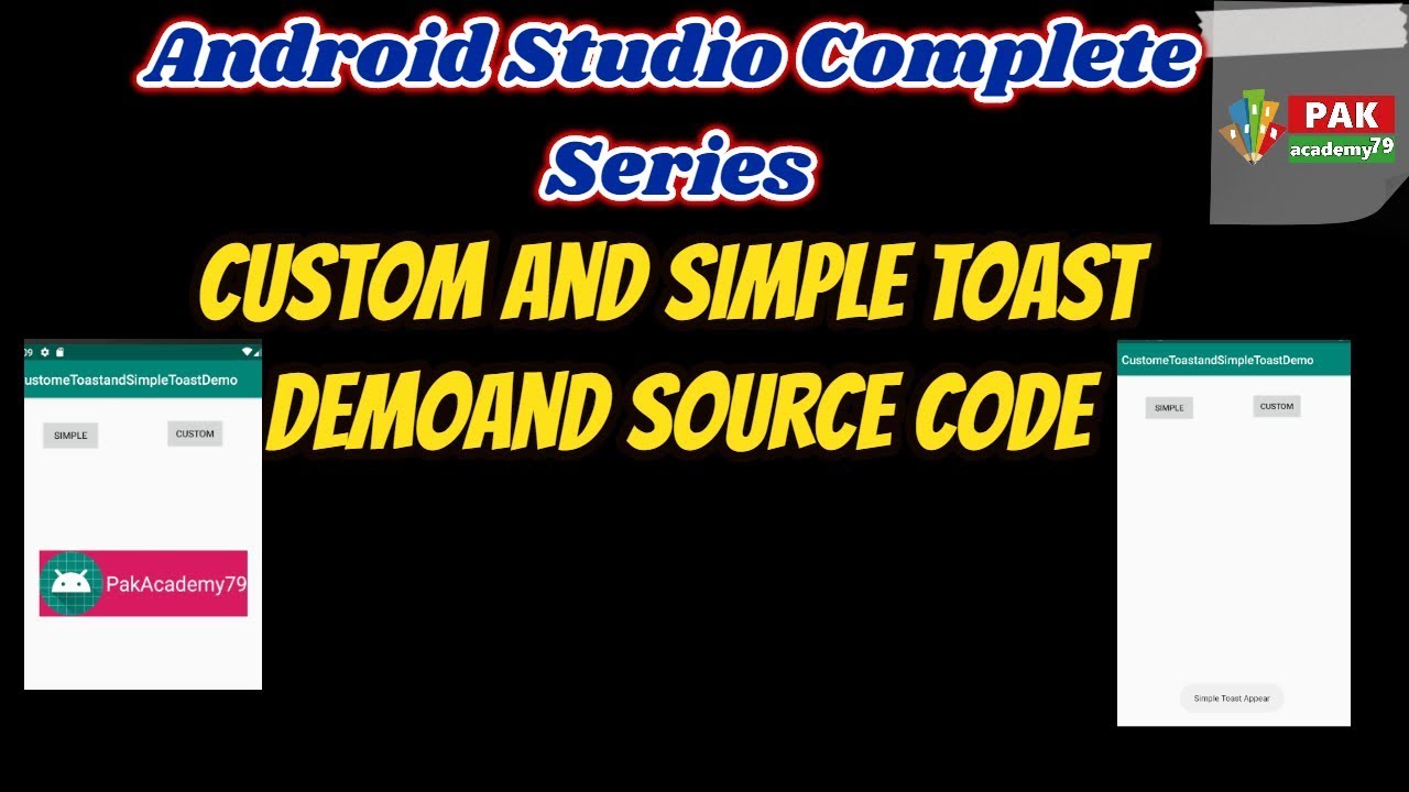 Custom and Simple Toast in Android with Detail - YouTube