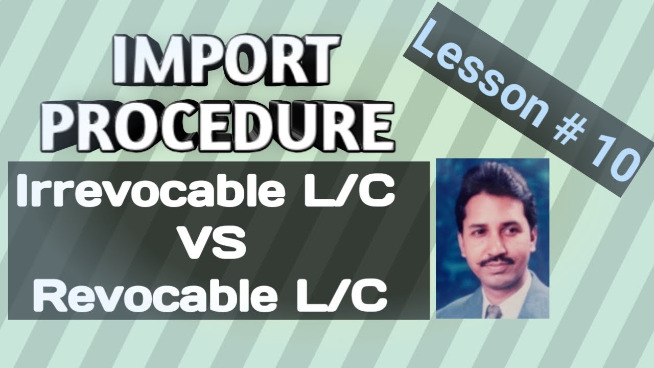 Irrevocable LC | Revocable L/C | Types Letter of Credit in URDU / HINDI ...