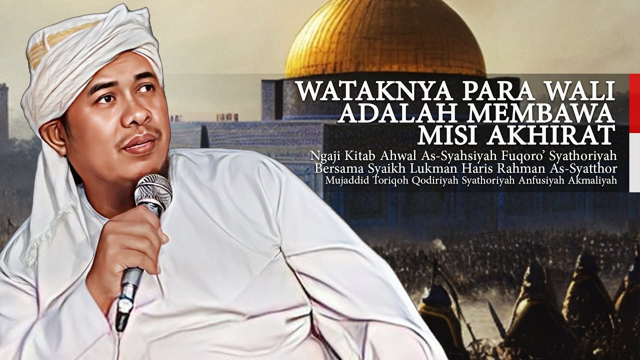 🔴[LIVE] Pertemuan Keenam belas: Syaikh Lukman Haris : Wataknya Para ...