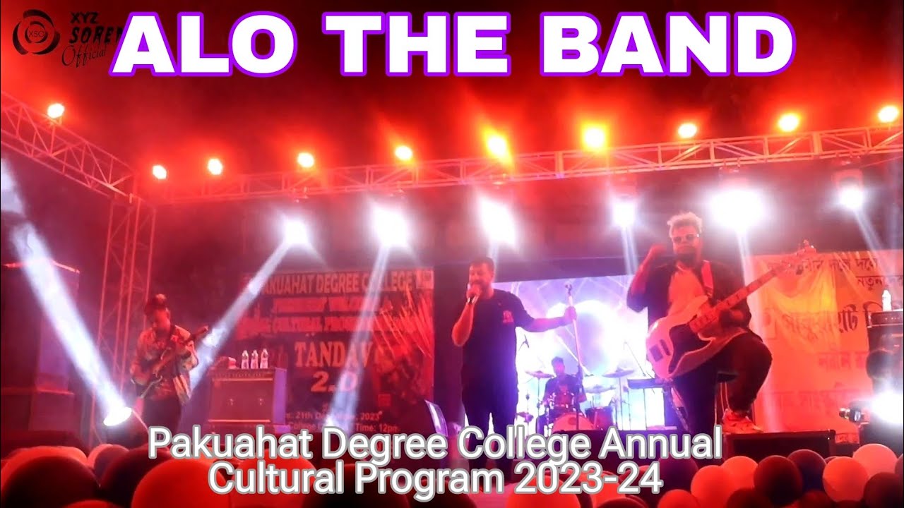 Alo The Band : Pehle Bhi Main // Pakuahat Degree College Nobin Boron ...
