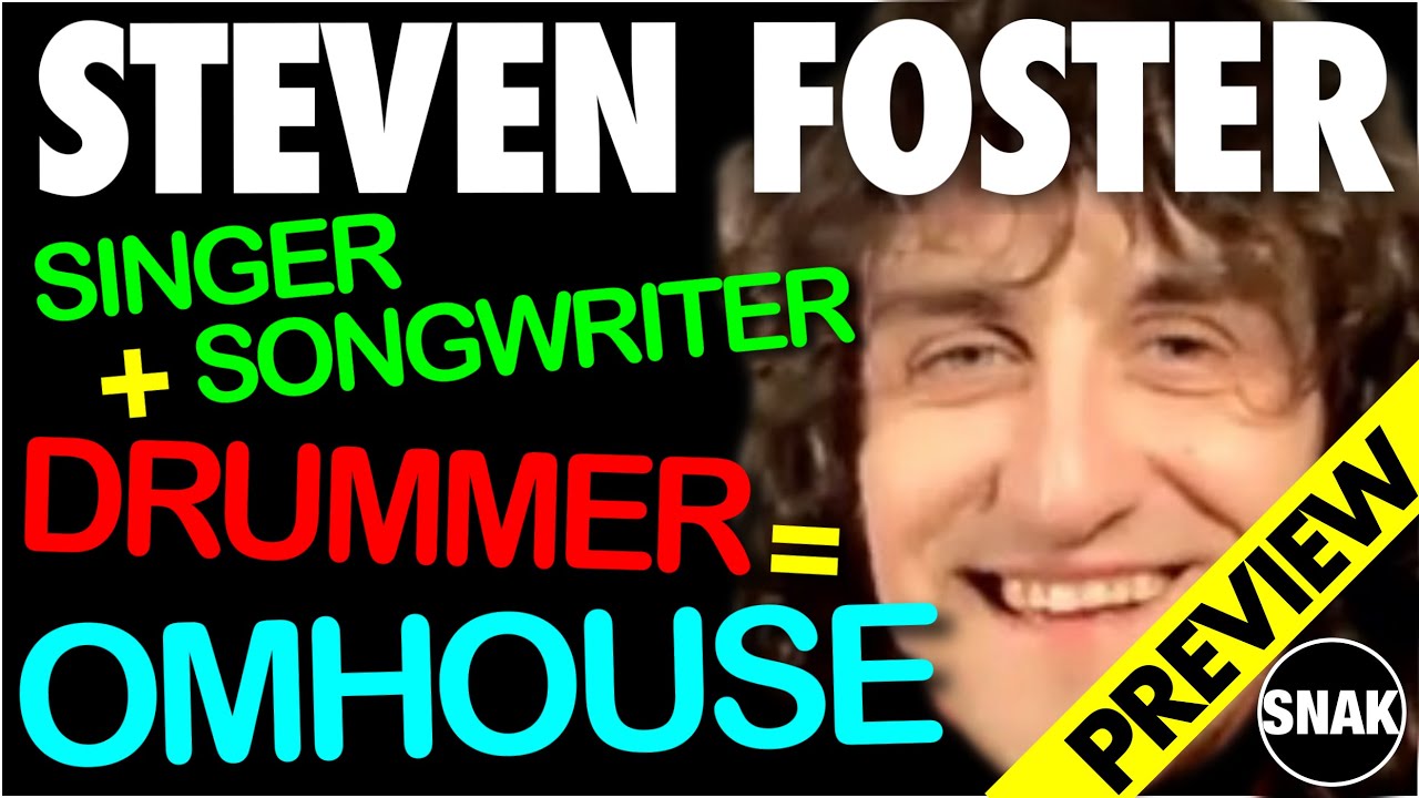 Singer, songwriter, drummer, and guitarist STEVEN FOSTER! Full episode ...
