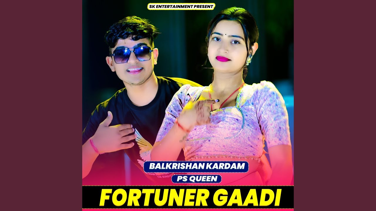 Fortuner Gaadi - YouTube