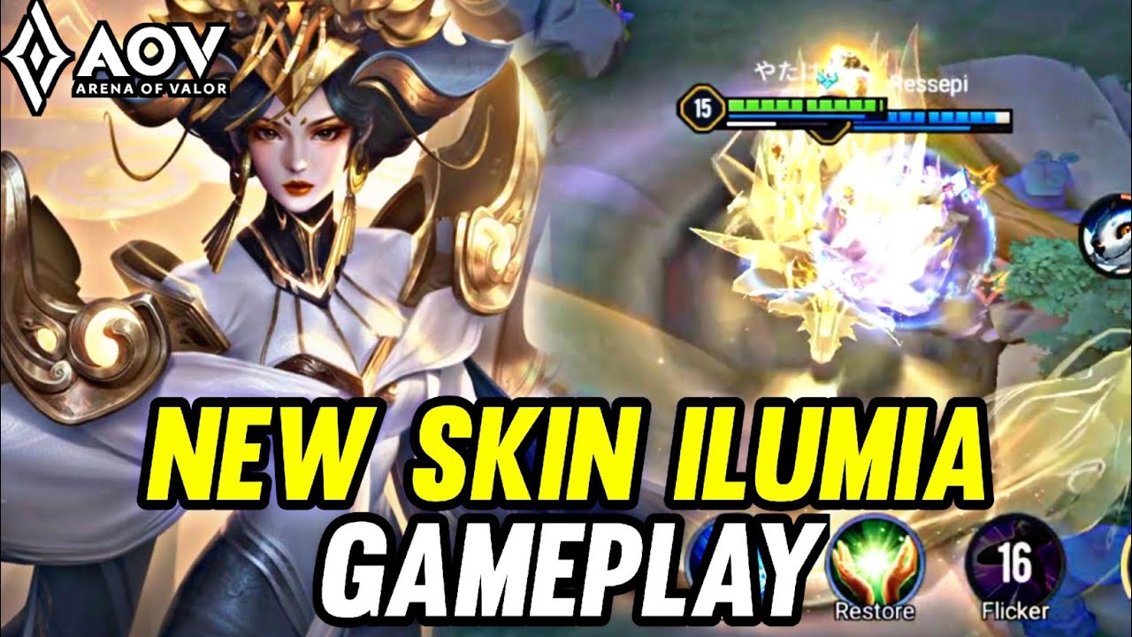 Aov : New Skin Ilumia Gameplay - Arena Of Valor LiênQuânMobile rov ...