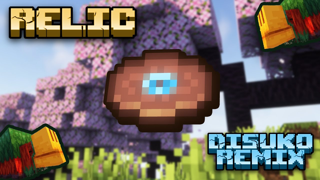 Relic by Aaron Cherof (Disuko's Remix) // Minecraft 1.20 New Music Disc ...
