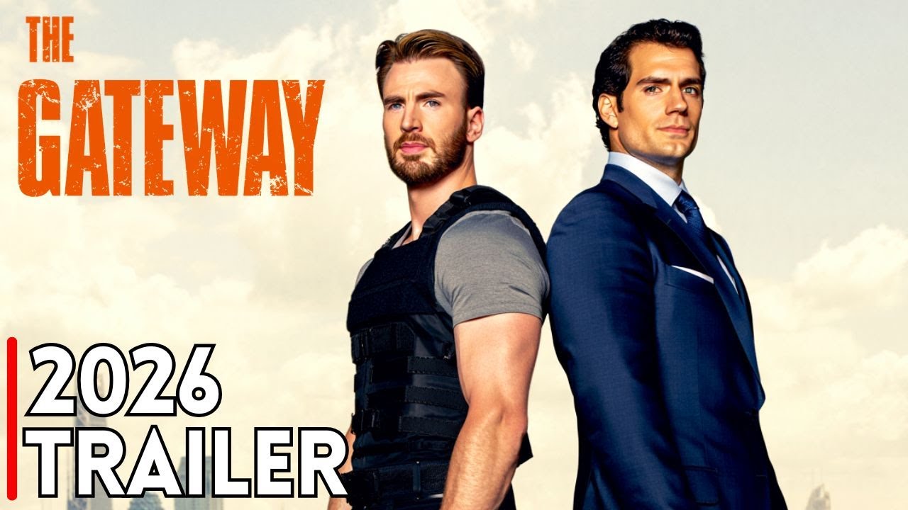 Gateway - First Tráiler | Henry Cavill, Chris Evans - YouTube