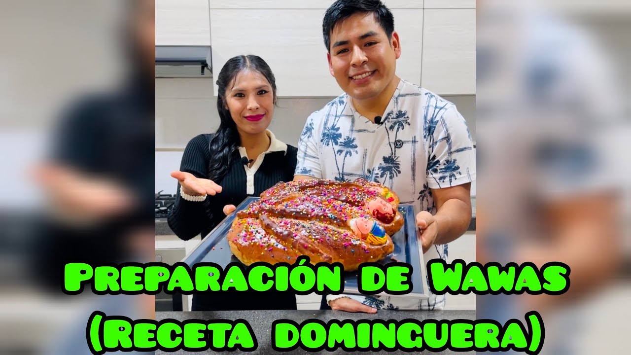 PREPARACION de wawas PASO A PASO receta dominguera - YouTube