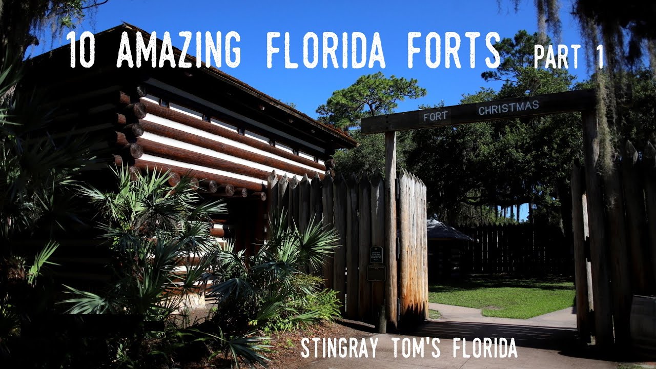 10 Amazing Florida Forts Part 1: Amazing Ten History Facts 14 - YouTube