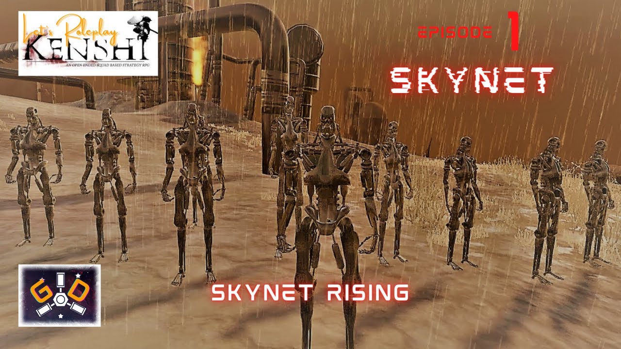 KENSHI SKYNET RISING EP.1-SKYNET- Terminator mod/ 2020 Let's Roleplay ...