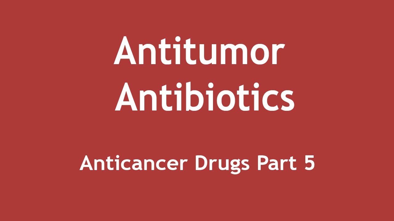 Antitumor Antibiotics (Anticancer Drugs Part 5) [ENGLISH] | Dr. Shikha ...