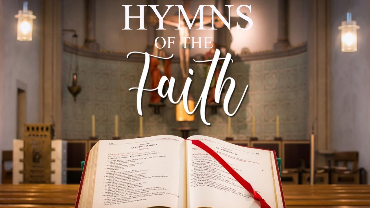 Hymnal Songs with Lyrics Top Christian Praise and Worship Hymns - YouTube