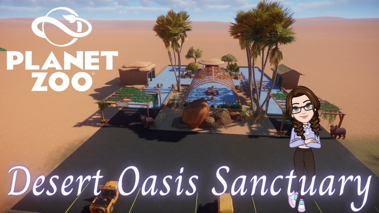 Planet Zoo - Oasis Desert Sanctuary - Addax and Somali Wild Ass Habitat ...