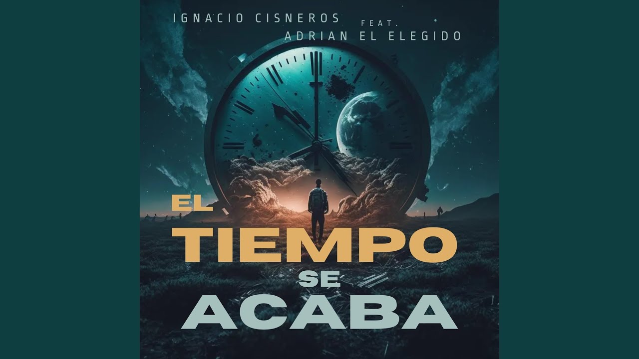El Tiempo Se Acaba (feat. Adrian el Elegido) - YouTube