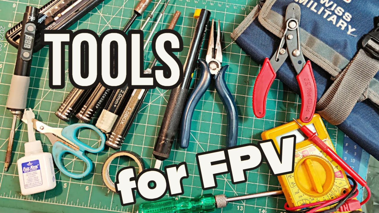 Tools for FPV | & what all I have. - YouTube