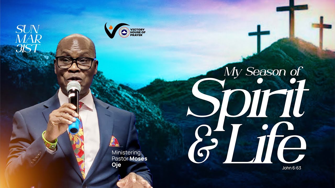 Easter Sunday | Season of Spirit & Life | Pastor Moses Oje - YouTube