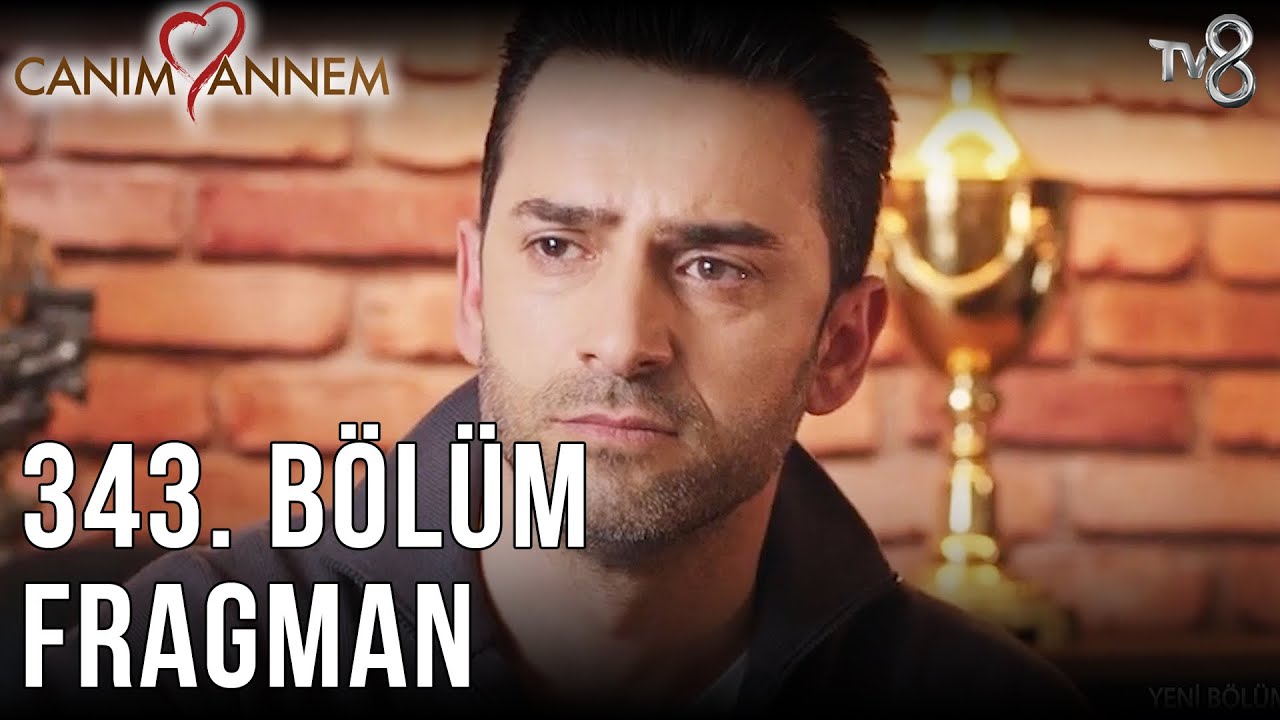 Canım Annem 343. Bölüm Fragman - YouTube