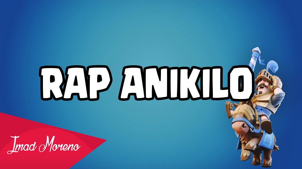 Imad Moreno - ANIKILO RAP (Especial) - YouTube