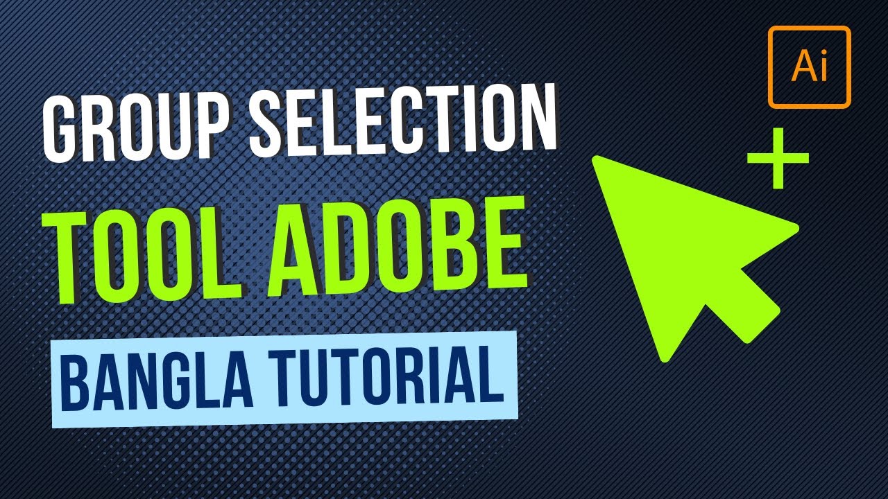 How to Use Group Selection Tool in Adobe Illustrator 2024 l Group ...