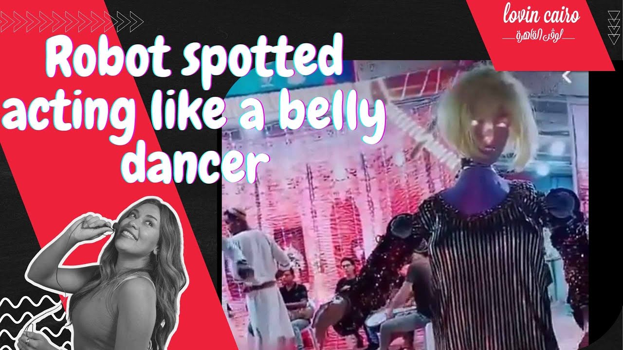 Robot spotted acting like a belly dancer - YouTube