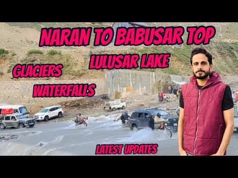 Naran to babusar top | Lulusar lake | babusar road view | Glaciers ...
