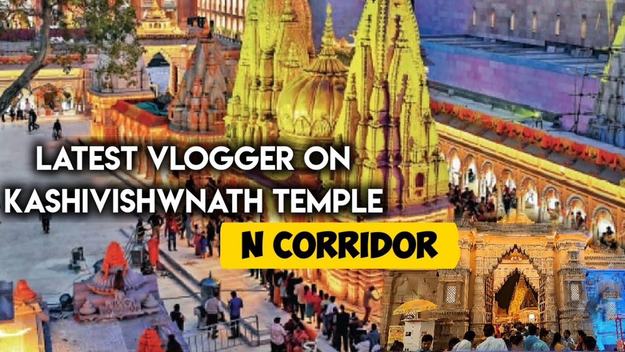 Best Way To Come Kashi Vishwanath temple Varanasi/काशी विश्वनाथ मंदीर ...
