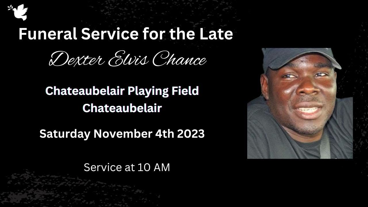 Dexter Elvis Chance - Funeral Service - YouTube