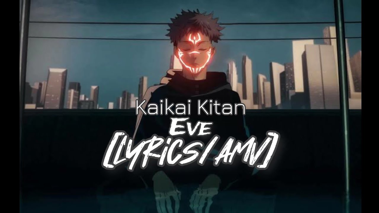 Jujutsu Kaisen 'Opening 1' | Kaikai Kitan By Eve - YouTube