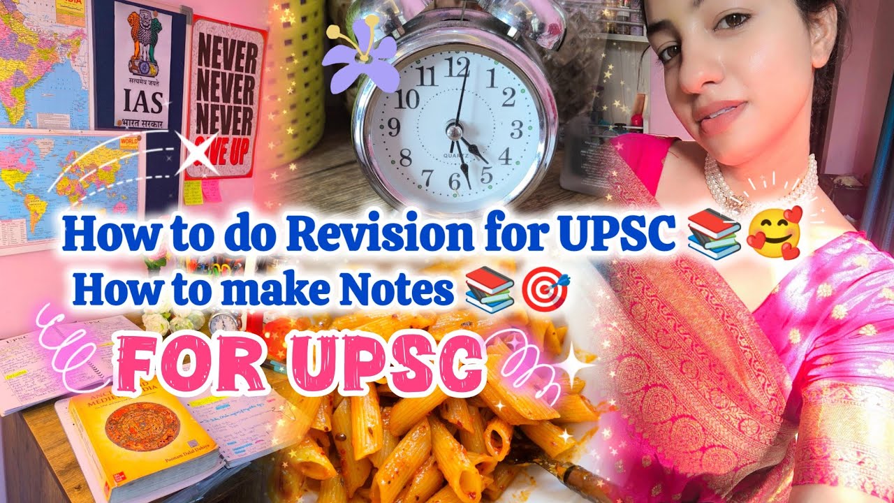 How to Revise For UPSC in Minimum Time 🎯 | Notes Making Strategy 🥰 ...