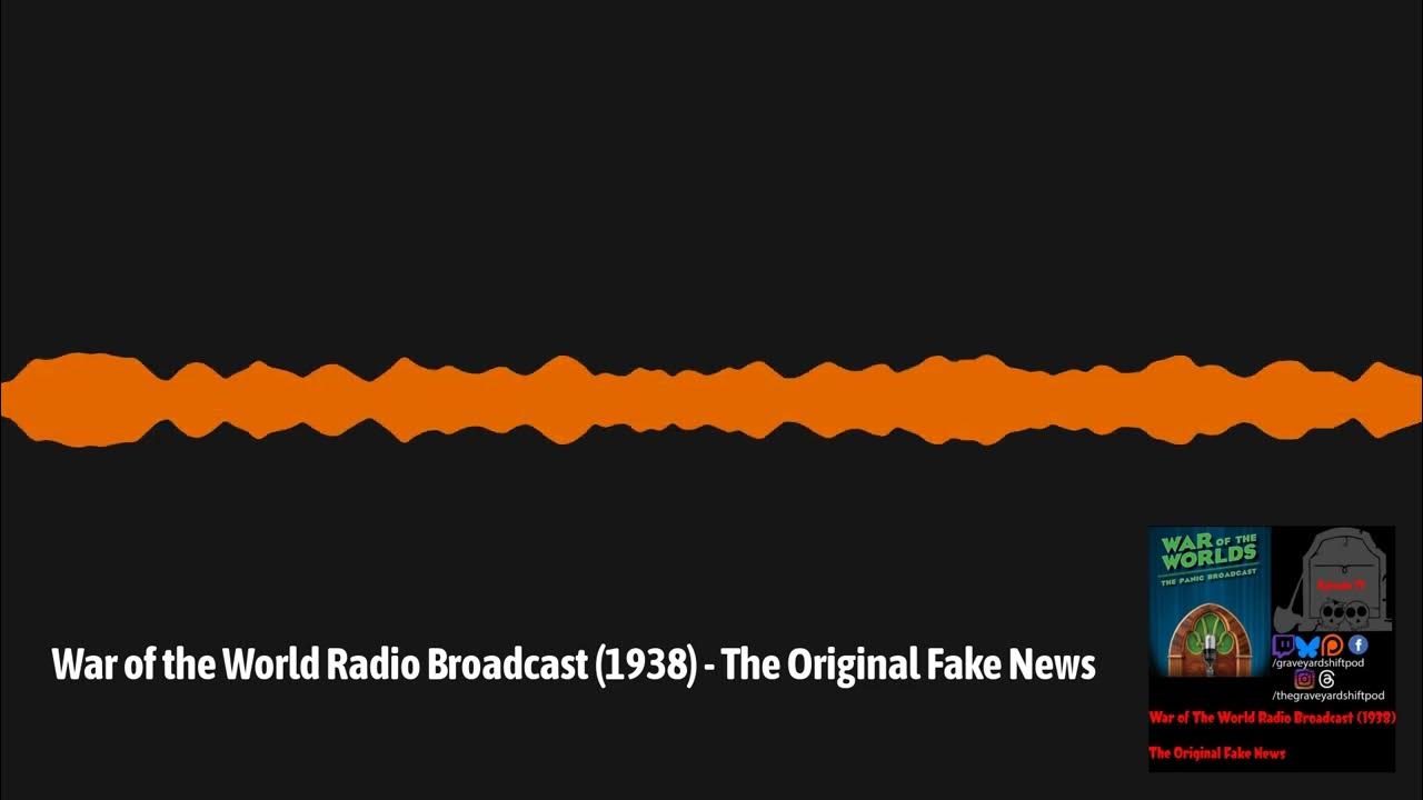 War of the World Radio Broadcast (1938) - The Original Fake News | The ...