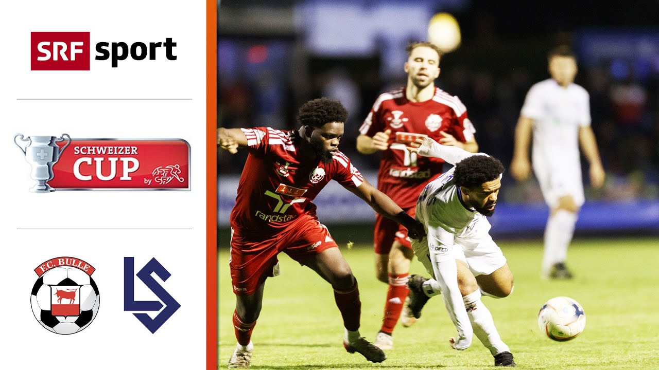 FC Bulle - FC Lausanne-Sport | Highlights - Schweizer Cup 2021/22 ...