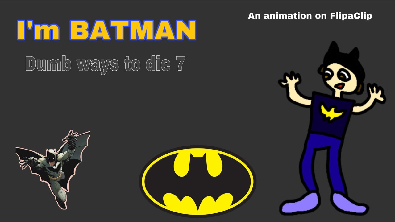 I’m BATMAN. Dumb ways to die 7 - YouTube