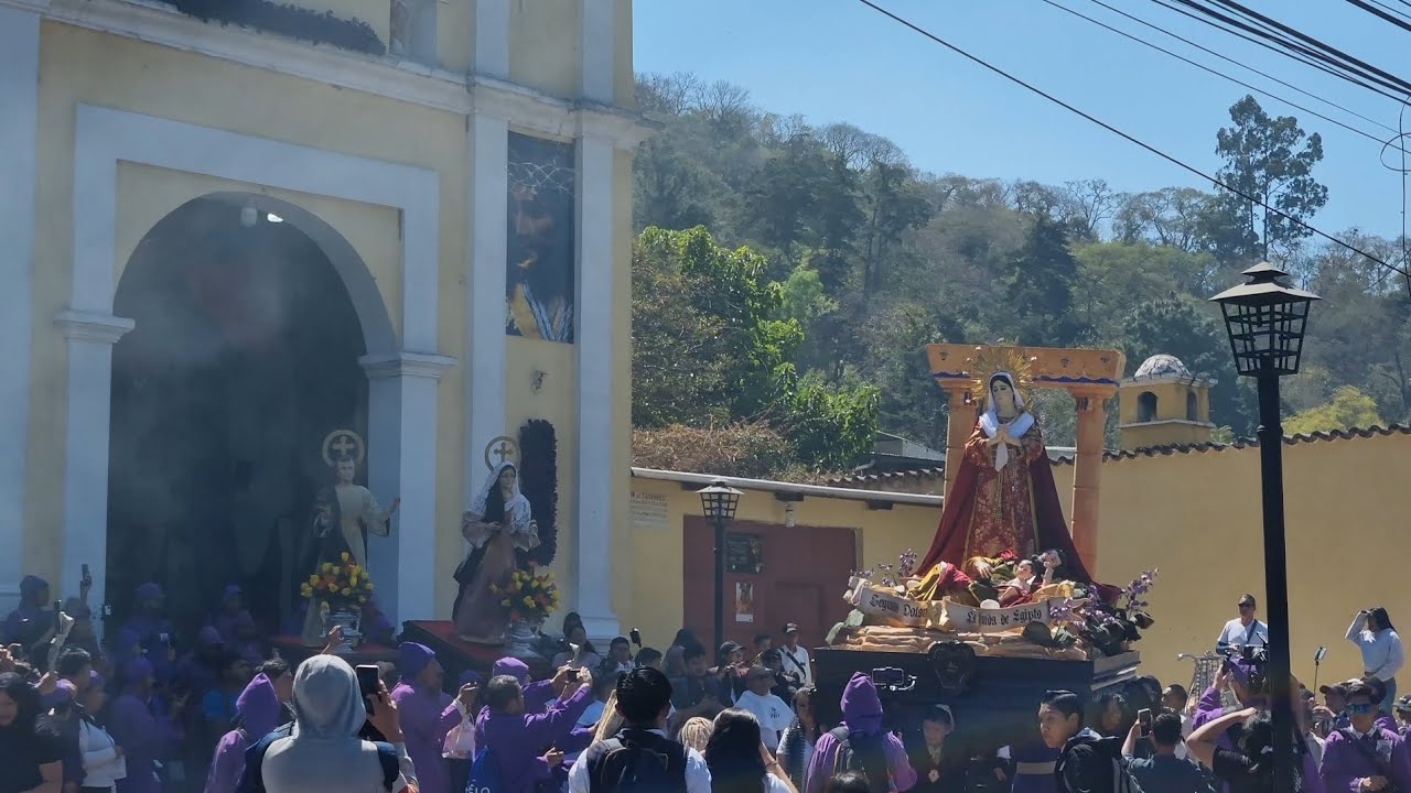 Salida Virgen de dolores de Santa Ines del Monte pulciano - Antigua ...