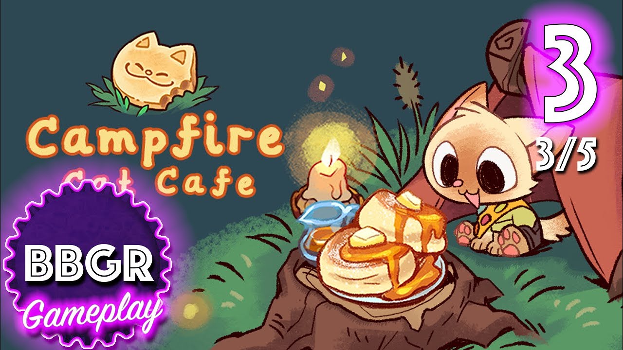 Campfire Cat Cafe - Cute Game - Review 3/5, Game Play Walkthrough No ...