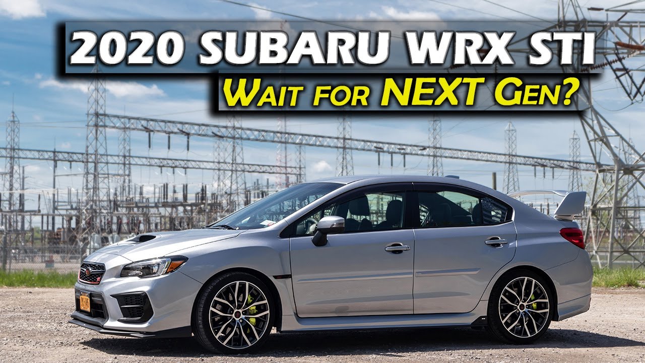 2020 Subaru STI: Why I didn't wait for the next gen STI - YouTube