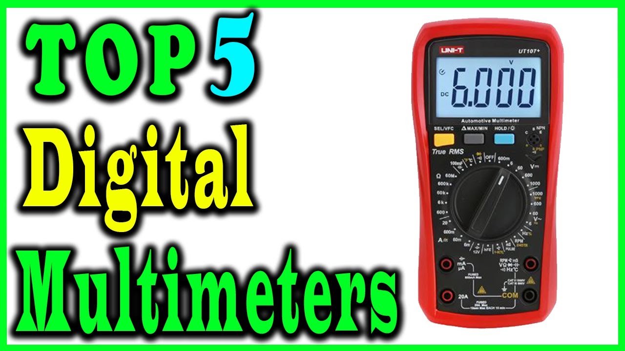 5 Best Digital Multimeters Review 2024 - YouTube