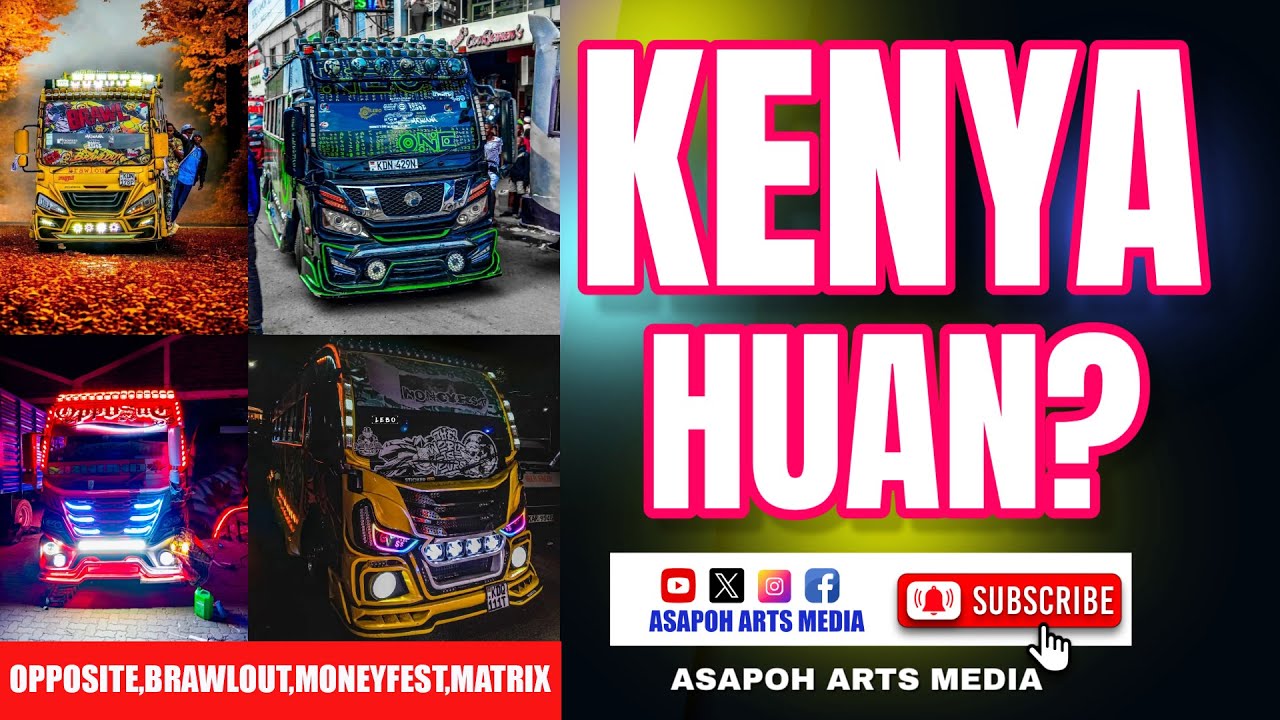 KENYA HUAN???[MONEYFEST,OPPOSITE,BRAWLOUT,MATRIX]EMBAKASI EDITION ...