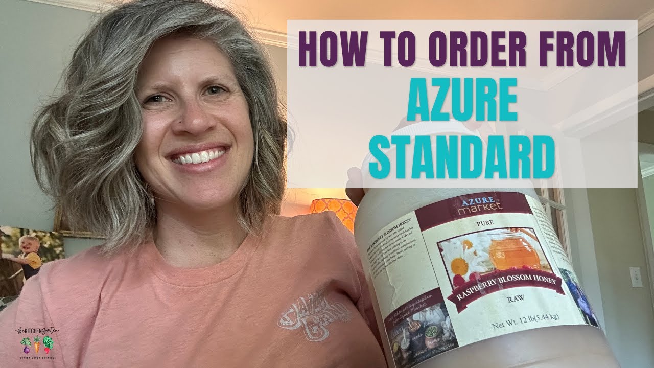 How to Order from Azure Standard - YouTube