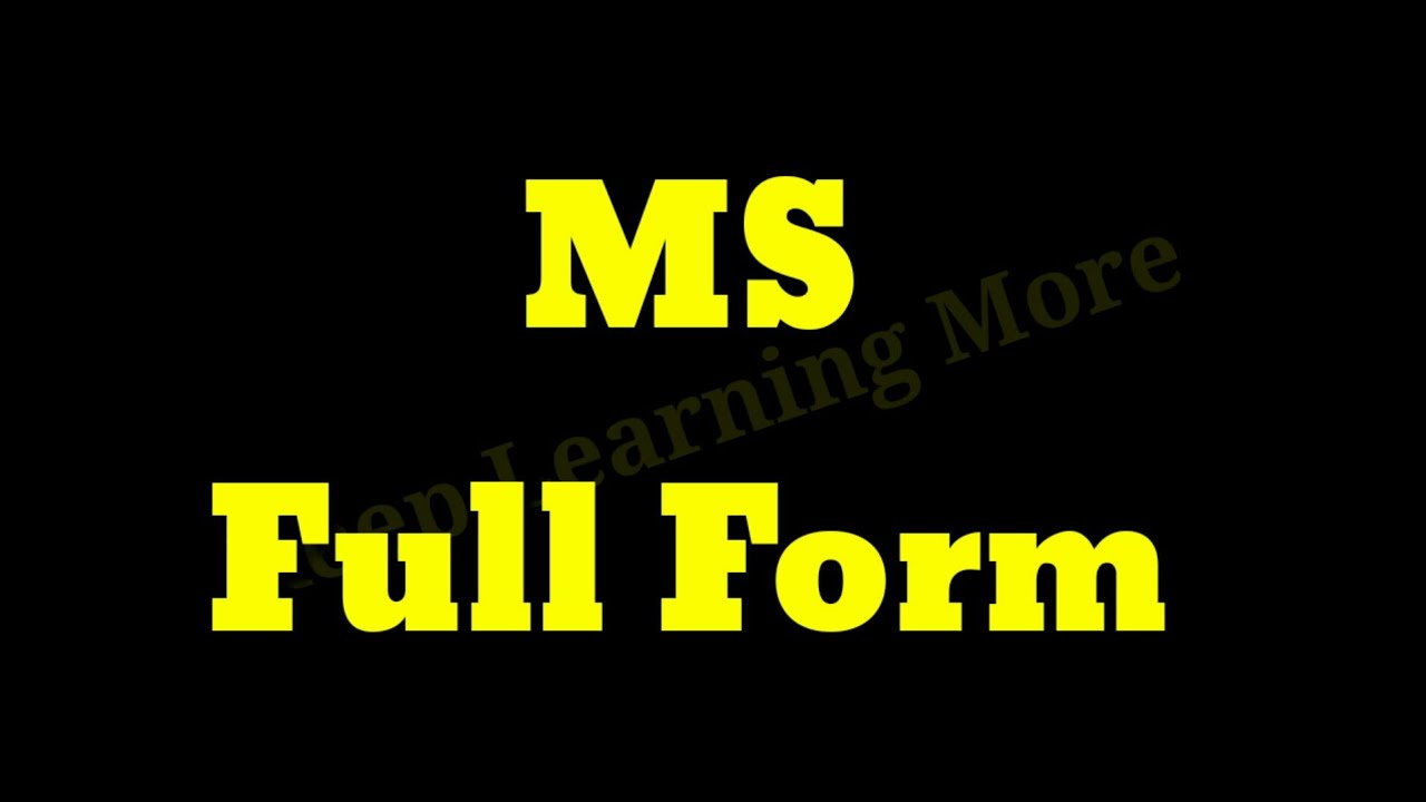 MS Full Form - YouTube