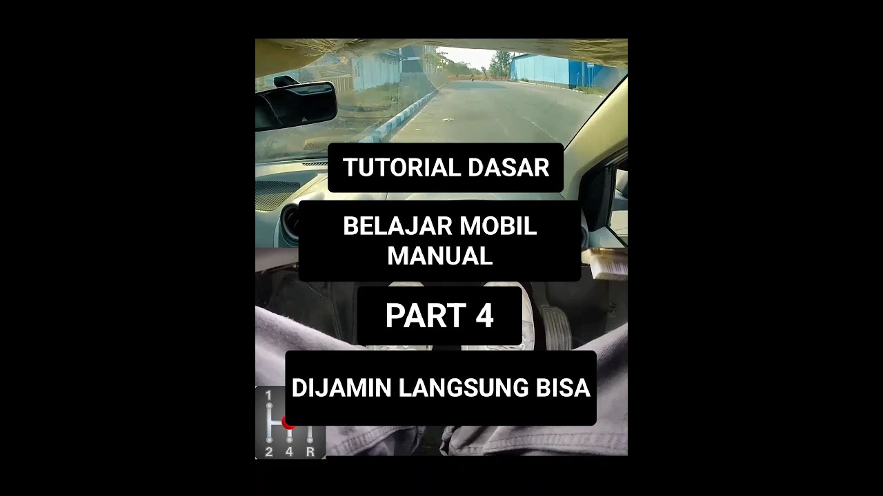Tutorial Dasar Belajar Mobil Manual Part 4 - YouTube